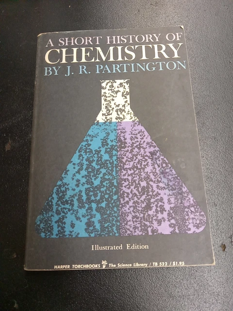 A SHORT HISTORY of Chemistry by J.R. Partington 1960 $12.00 - PicClick