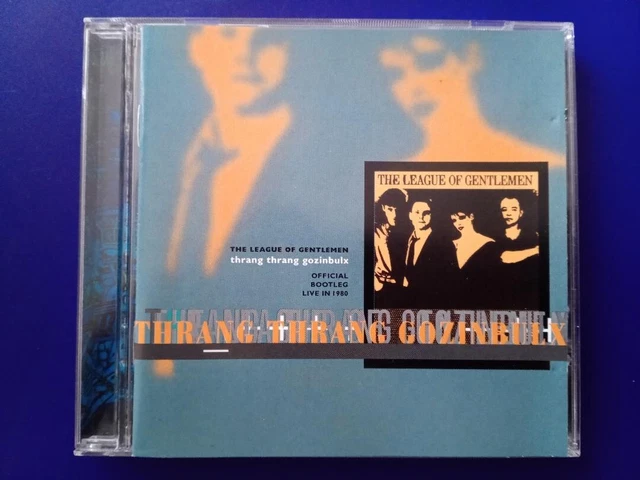 THE LEAGUE OF Gentlemen, Cd Thrang Thrang Gozinbulx. Robert Fripp. Live ...