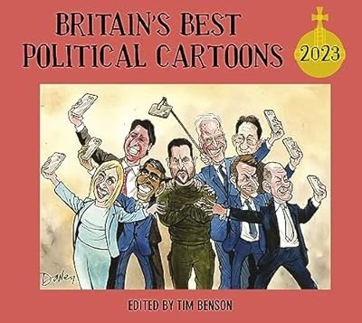 BRITAINS BEST POLITICAL Cartoons 2023, Benson, Tim, Used; Very Good ...
