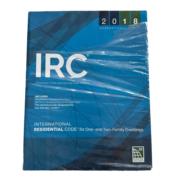 2018 INTERNATIONAL RESIDENTIAL Code for One and Two Family Dwellings (Paperback) $159.00 ...