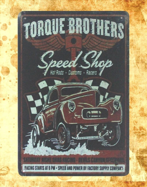 GARAGE FURNITURE TORQUE Brothers Speed Shop car garage metal sign £16. ...
