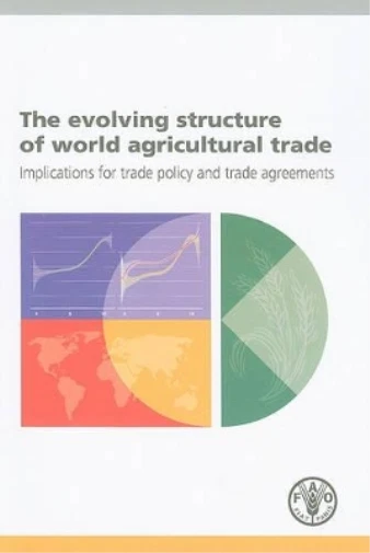 ALEXANDER SARRIS JAMIE Mor The Evolving Structure of World Agricultural ...