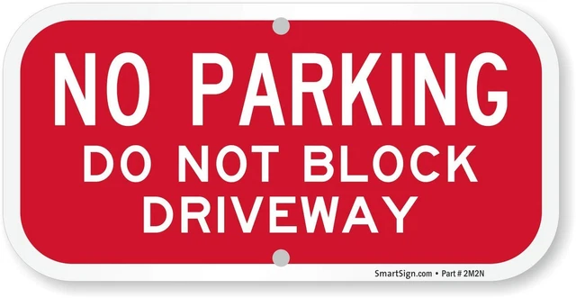 SMARTSIGN &NO PARKING - Do Not Block Driveway" Sign | 6" x 12" Aluminum ...