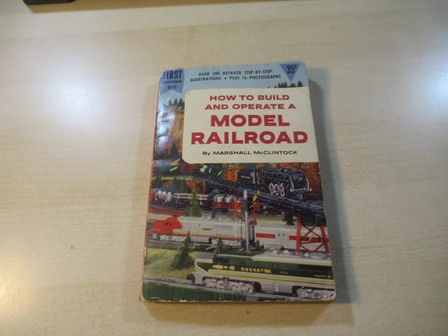 HOW TO BUILD And Operate A Model Railroad First Edition 1955 Dell ...