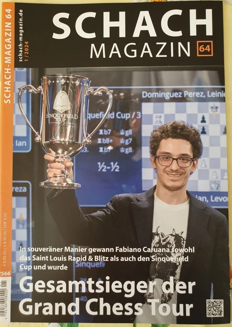 SCHACH MAGAZIN 64 /Ausgabe 1 / 2024 / Gesamtsieg der Grand Chess Tour ...