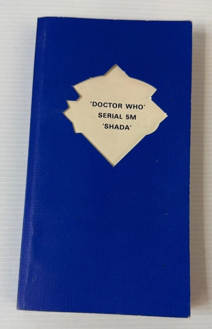DOCTOR WHO SERIAL 5M Shada The Six Original Scripts 1979 Vintage ...