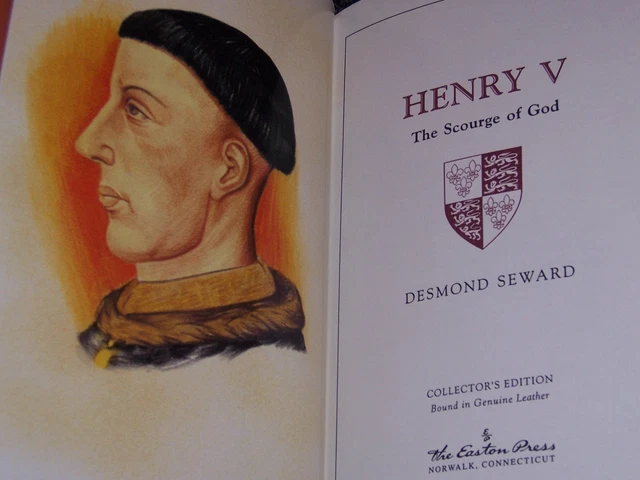 EASTON PRESS HENRY V: The Scourge of God - Desmond Seward -KINGS QUEENS ...