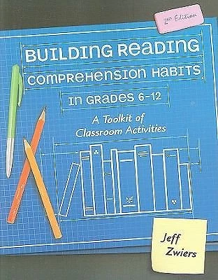 BUILDING READING COMPREHENSION Habits in Grades 6-12: A Toolkit of ...