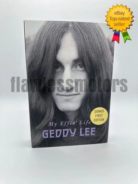GEDDY LEE MY Effin Life Signed Autographed Book Rush First Edition In ...
