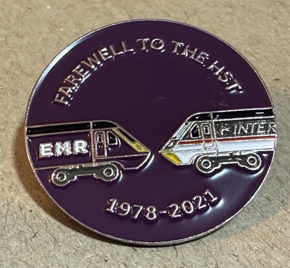 EMR EAST MIDLANDS Railway FAREWELL TO THE HST badge Rare! #85ForPat ...
