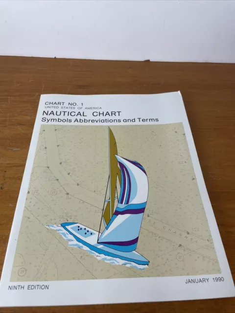 NAUTICAL CHART SYMBOLS Abbreviations And Terms Chart No.1 9Th Edition ...