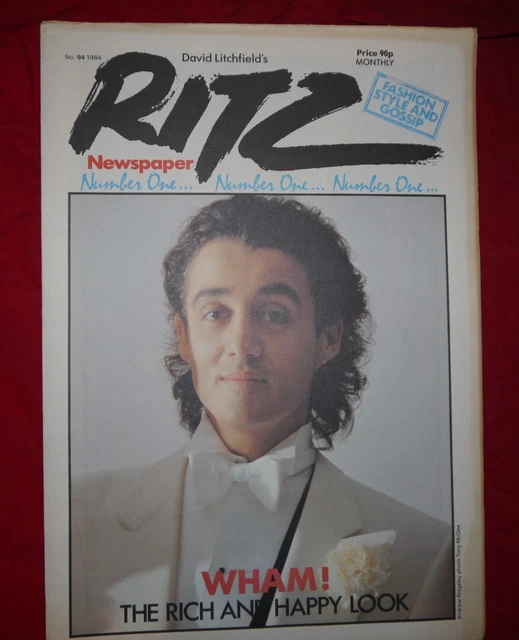 DAVID LICHFIELD'S RITZ newspaper No. 94 - 1984 edition Andew Ridgeley ...
