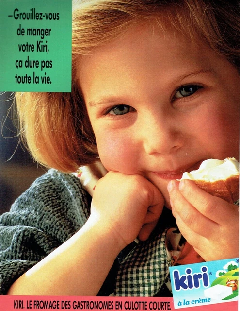 PUBLICITÉ ADVERTISING 0722 1991 fromage Kiri creme grouillez-vous de ...