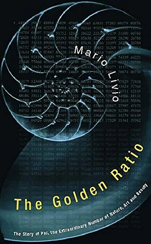 THE GOLDEN RATIO: The Story of Phi, th..., Livio, Mario £6.20 - PicClick UK