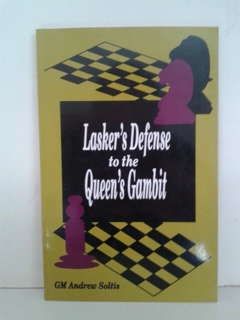 LASKER'S DEFENSE TO the Queen's Gambit (Soltis) CHESS £15.00 - PicClick UK