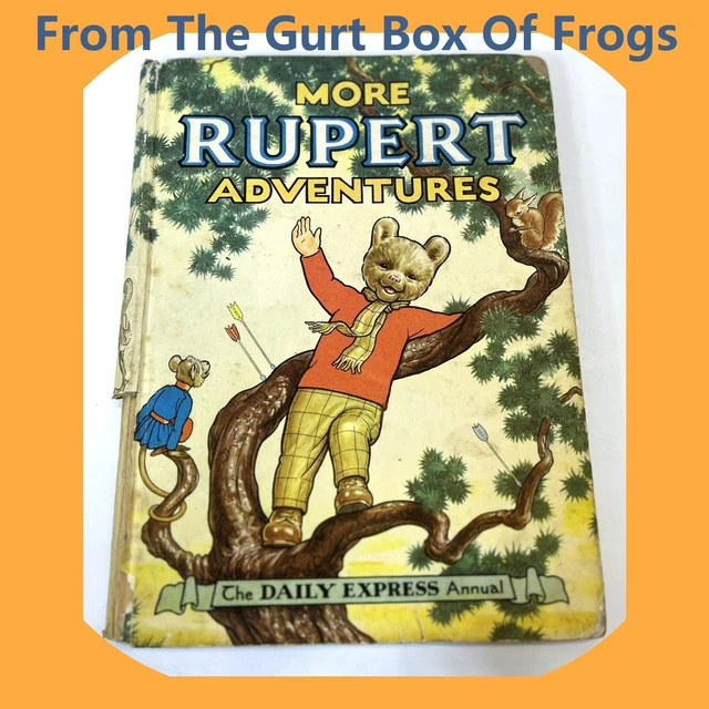 RUPERT THE BEAR - Original 1952 Annual - More Rupert Adventures £5.99 ...