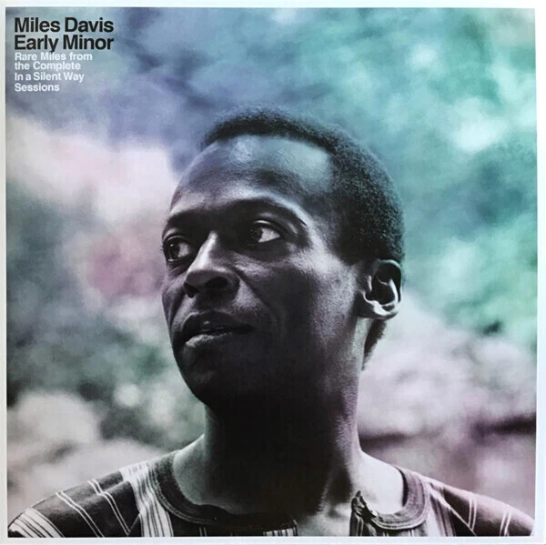 LP MILES DAVIS Early Minor (Rare Miles From The Complete In A Silent ...