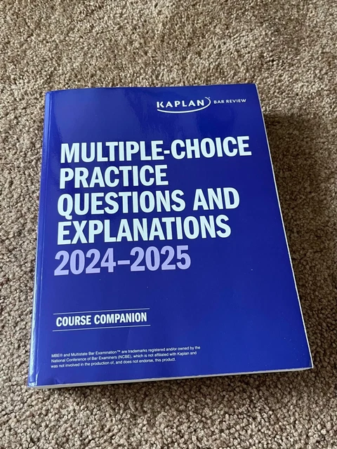KAPLAN 2024-2025 BAR Review Multiple Choice Practice Questions and ...
