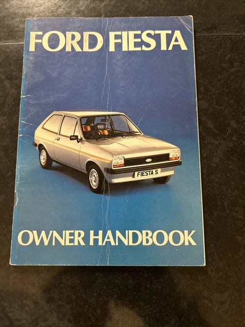 1976 FORD FIESTA Owner Handbook- Ford Motor Company - Rare £8.00 ... 1976 FORD FIESTA Owner Handbook- Ford Motor Company - Rare £8.00 ...
