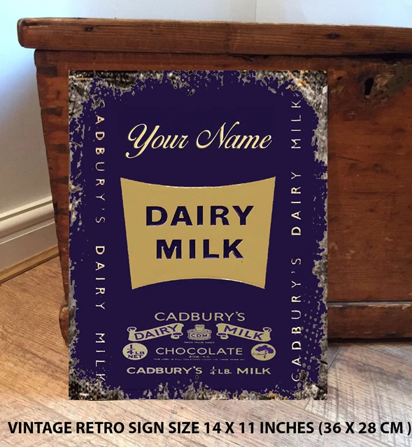 PERSONALISED CADBURYS DAIRY Milk Chocolate Vintage Metal Sign Retro ...