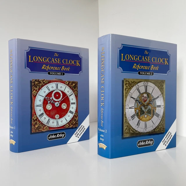 THE LONGCASE CLOCK Reference Book Volumes 1 & 2; Robey, John £199.99 ...