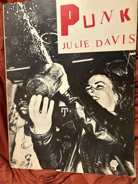 PUNK..JULIE DAVIS..1ST ED PB 1977..MILLINGTON UK RARE £54.78 - PicClick UK