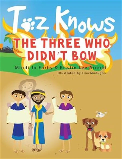 TOZ KNOWS THE Three Who Didn't Bow by Furby, Mindi Jo, Brand New, Free ...