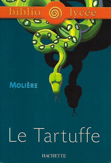 &LE TARTUFFE& MOLIÈRE/ Biblio Lyvée Hachette/ Bon état/ Livre poche EUR ...