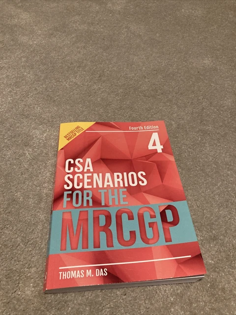 CSA SCENARIOS FOR the MRCGP, fourth edition by Thomas Das (Paperback ...