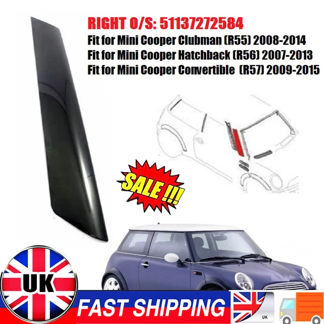 FOR MINI COOPER R55 R56 R57 A COLUMN PILLAR BLACK TRIM COVER RIGHT ...