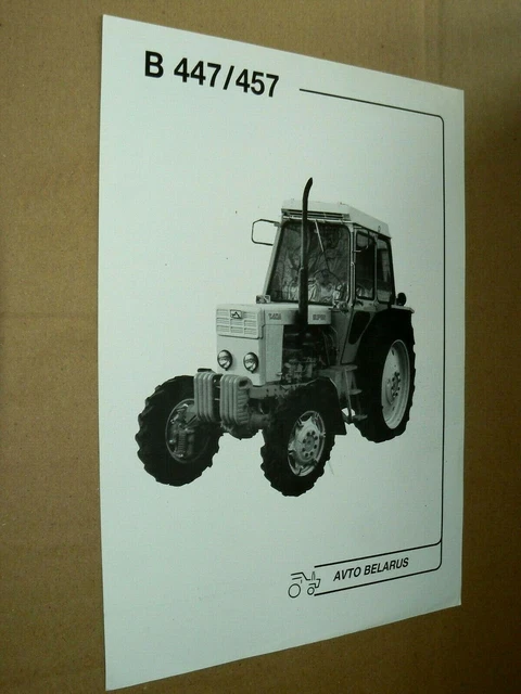 PROSPECTUS TRACTEUR AVTO BELARUS B447 Brochure Tractor Traktor Trattore Prospekt EUR 11,99 ...