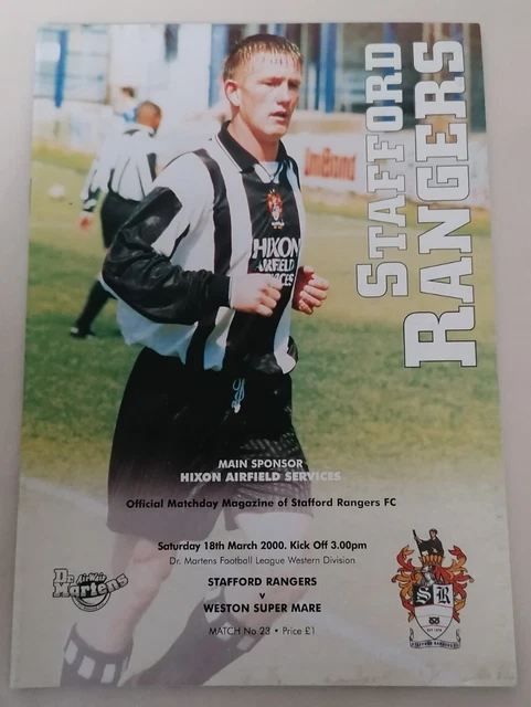 PROGRAMME - STAFFORD Rangers Vs Weston Super Mare Saturday 18th March ...
