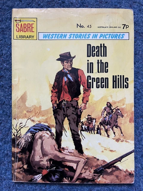 SABRE WESTERN PICTURE Library Comic No. 45 Death in the Green Hills EUR ...