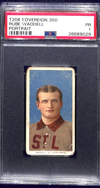 1909 T206 RUBE Waddell Portrait Sovereign 350 PSA 1 - Uncommon Back EUR ...