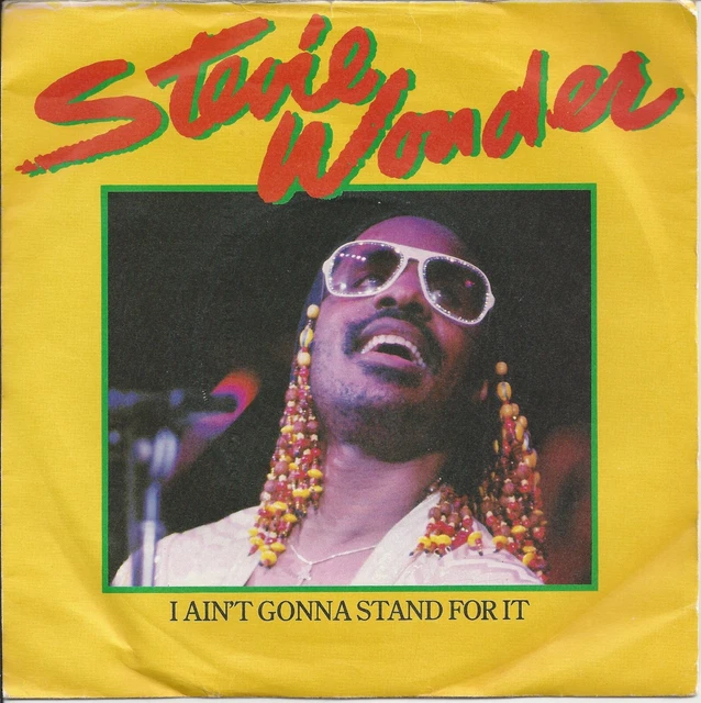 STEVIE WONDER - I Ain't Gonna Stand For It 7" 45rpm Vinyl Single 1980 ...