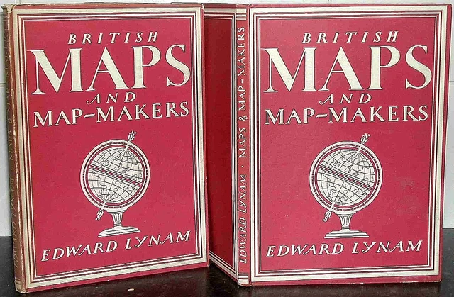 BRITISH MAPS CARTOGRAPHY MAP MAKERS Edward Lynam HB DJ 1st Ed 13th-19th ...
