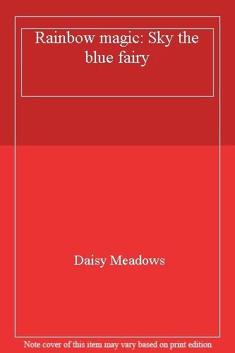 RAINBOW MAGIC: SKY the Blue Fairy: The Rainbow Fairies Book 5 par Daisy ...