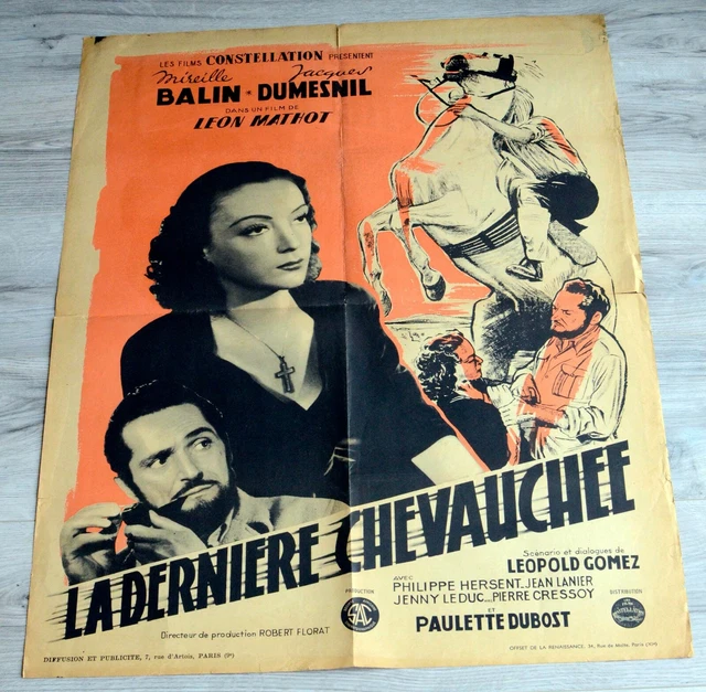 LA DERNIERE CHEVAUCHEE (1946) Mireille Balin, Jacques Dumesnil Affiche ...