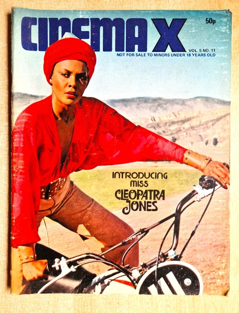 CINEMA X MAGAZINE Vol 5 No 11 1973 Cleopatra Jones Raquel Welch Shirley ...
