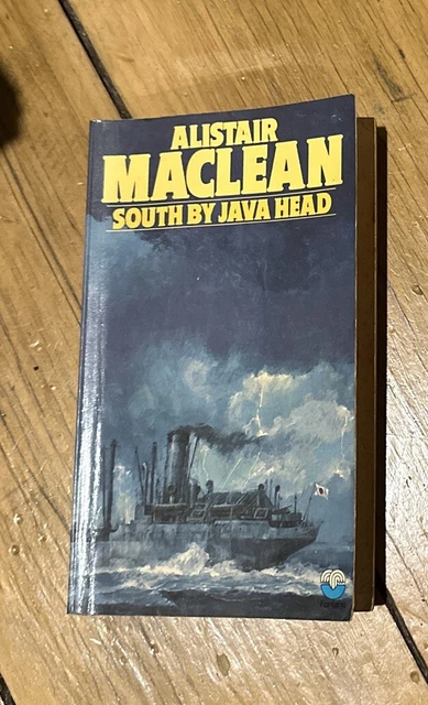 SOUTH BY JAVA Head by Alistair MacLean (Paperback, 1975) $3.00 ...