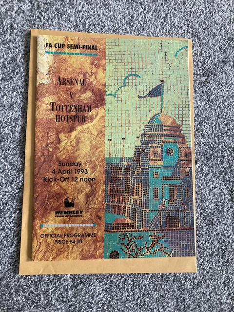 TOTTENHAM V ARSENAL 1993 FA Cup Semi- Final Programme. £2.50 - PicClick UK