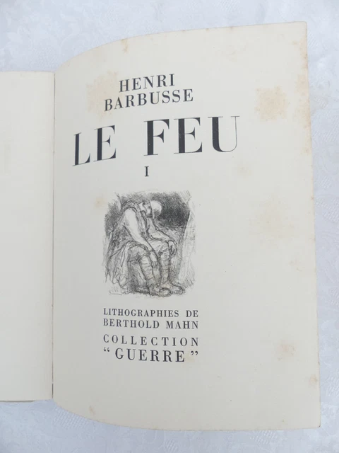 2 VOL LE Feu/Henri Barbusse/Lithographies Berthold Mahn/Numéroté ...