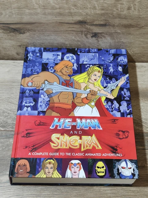 HE-MAN AND SHE-RA - A Complete Guide to the Classic Animated Adventures ...