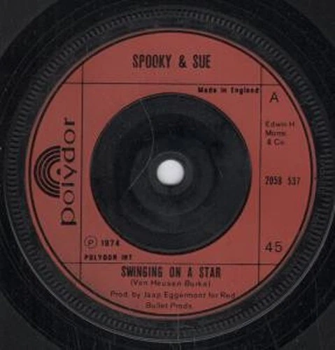 SPOOKY AND SUE Swinging On A Star 7" vinyl UK Polydor 1974 in company sleeve EUR 7,09 - PicClick FR