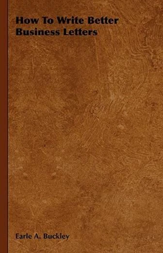 HOW TO WRITE Better Business Letters £31.58 - PicClick UK