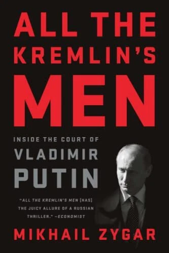 TOUS LES KREMLIN'S Hommes : Inside The Court De Vladimir Putin By Zygar Mikhail EUR 22,10 ...
