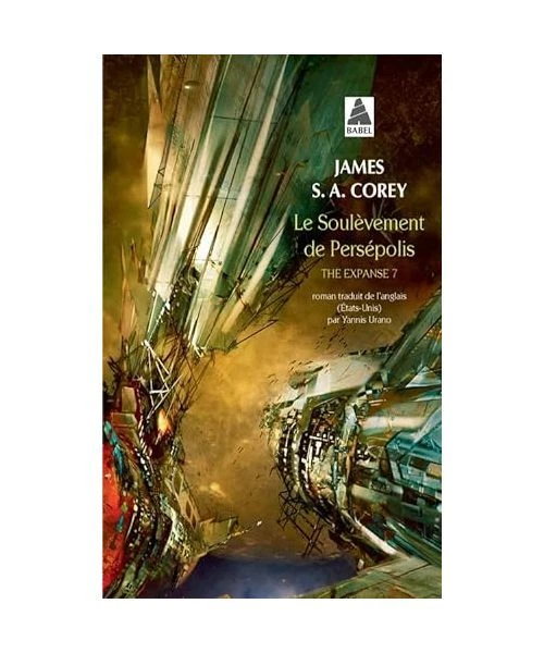 LE SOULÈVEMENT DE Persépolis: The Expanse 7, Corey, James S. A. EUR 12 ...