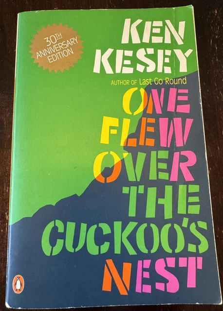AUTOGRAPHED “ONE FLEW Over the Cuckoo's Nest” Ken Kesey 30th ...