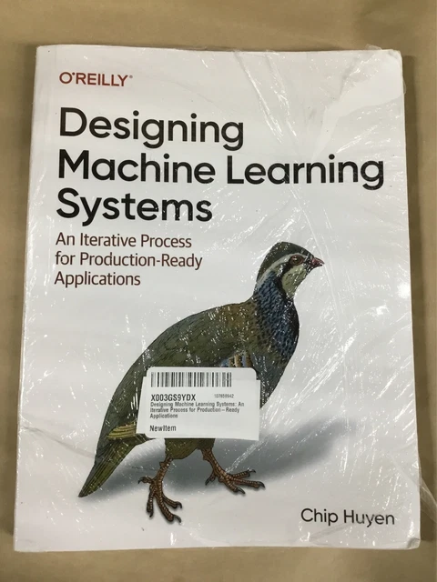 DESIGNING MACHINE LEARNING Systems: An Iterative Process For Product ...