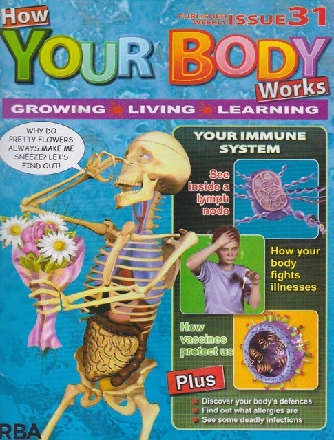 HOW YOUR BODY works-issue 31-YOUR IMMUNE SYSTEM. £5.00 - PicClick UK